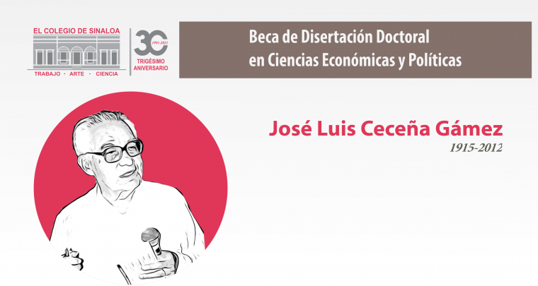 Convocatoria beca José Luis Ceceña Gámez – El Colegio de Sinaloa